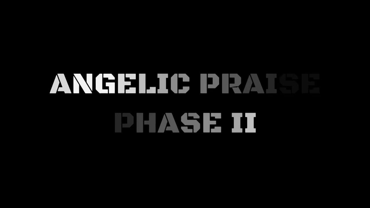 Angelic Praise Phase II - YouTube