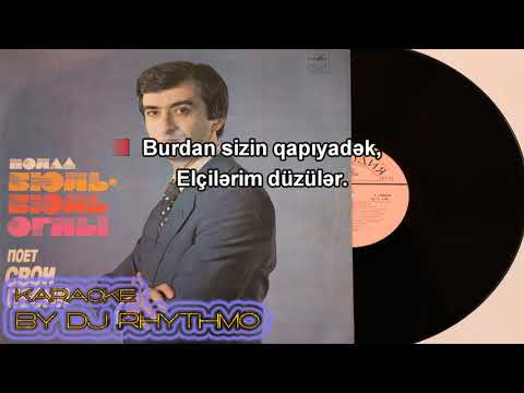 Polad Bülbüloğlu - Elçilər (Toydan Sonra Düzələr) Karaoke