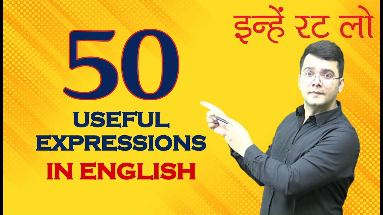 50 Useful Expressions In English YouTube 50-useful-expressions-in-english-youtube