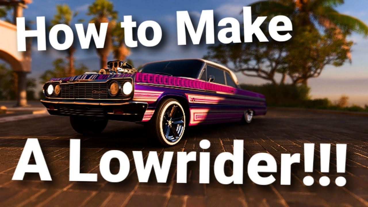 How To Make A Lowrider in Forza Horizon 5 || 1080p - YouTube