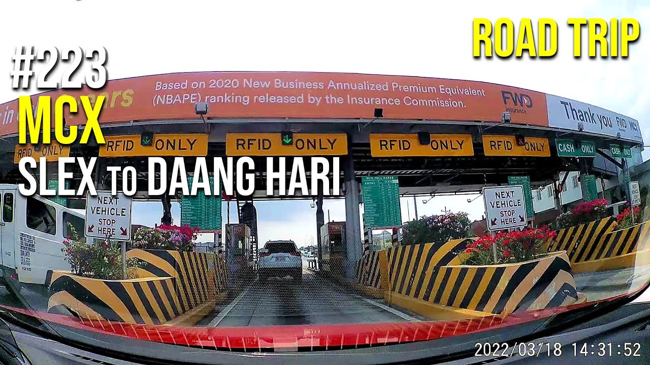 Road Trip #223 - MCX (Muntinlupa-Cavite Expressway) - Westbound - SLEX ...
