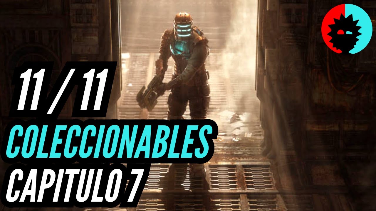 DEAD SPACE REMAKE | GUIA DE COLECCIONABLES CAPITULO 7 + LOGRO/TROFEO - YouTube