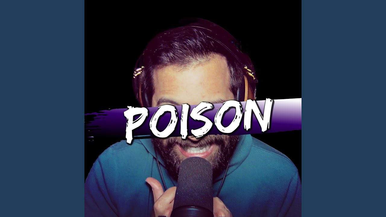 Poison - YouTube