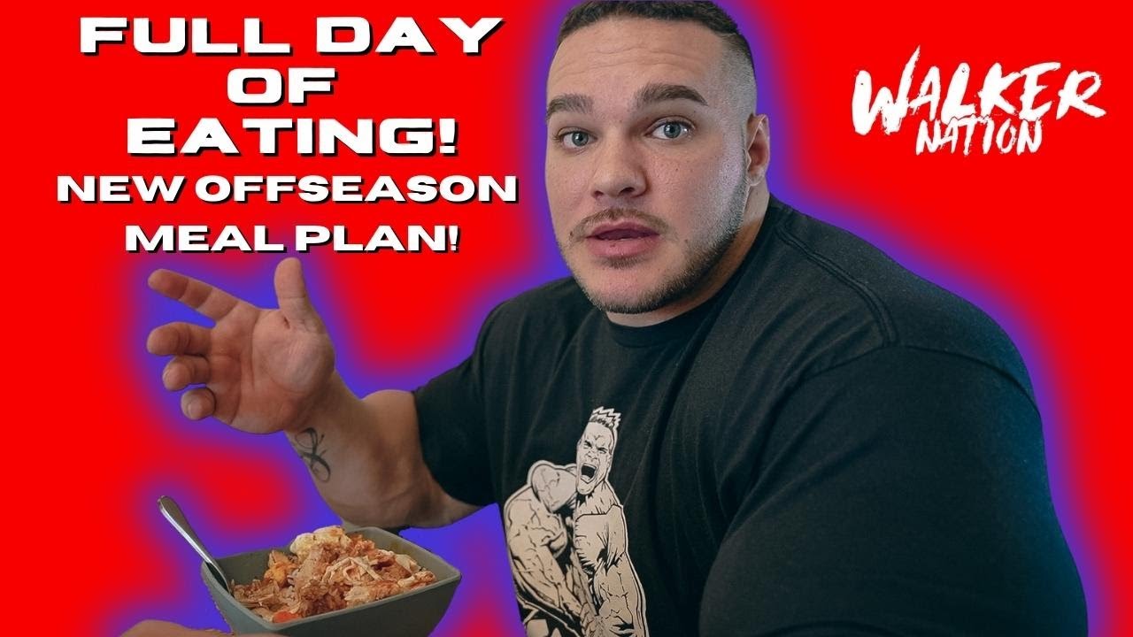 Nick Walker | DAY IN THE LIFE! | FULL DAY OF EATING! | NEW OFFSEASON ...