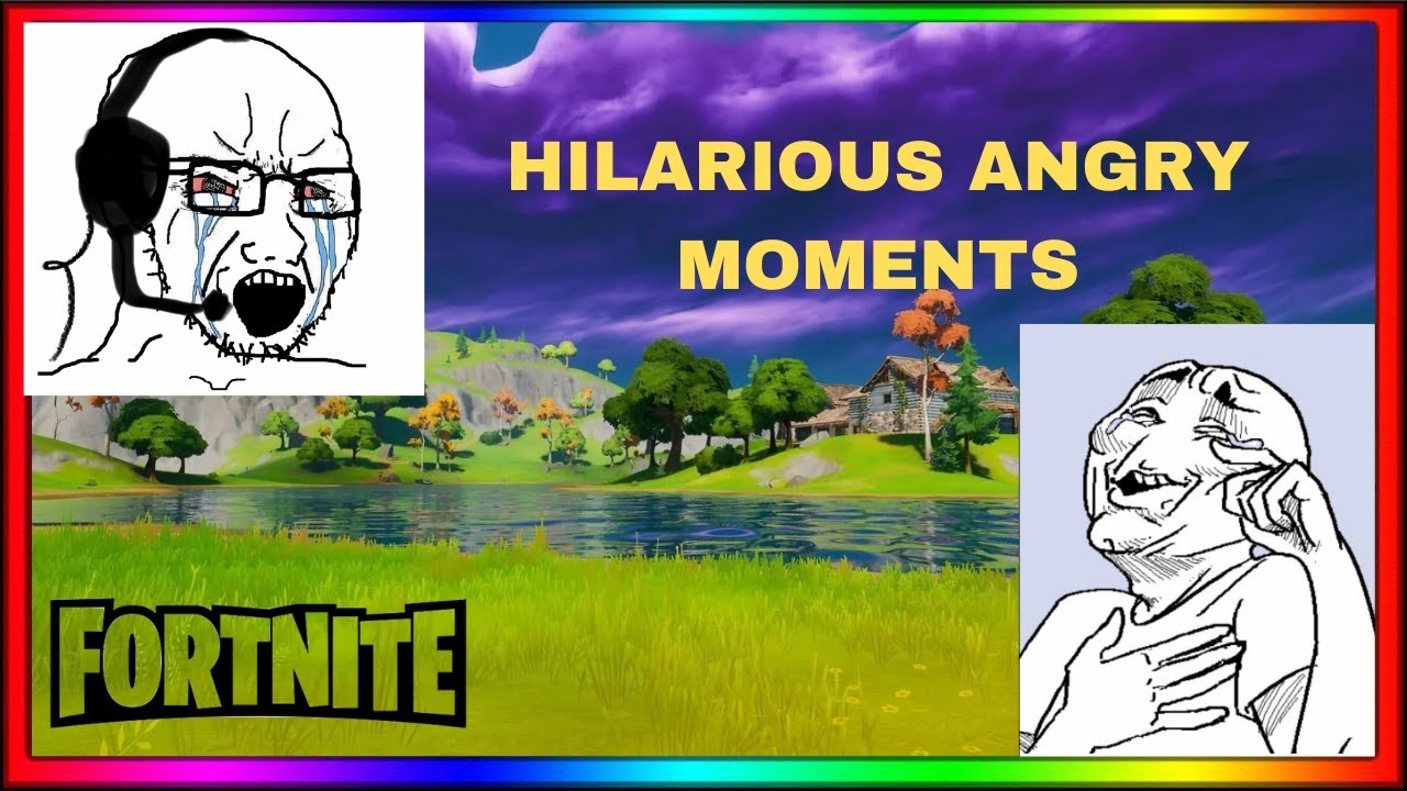 Angry Fortnite moments that are hilarious! - YouTube