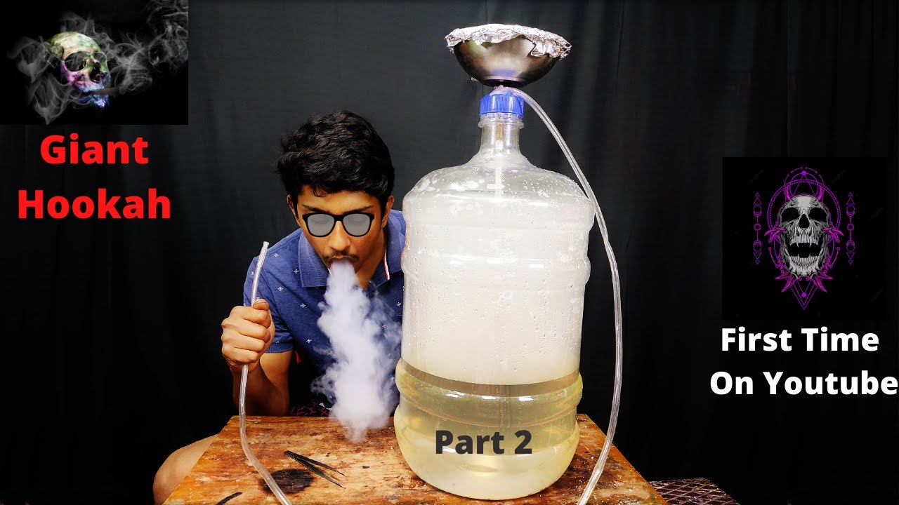 Giant Hookah Test | Biggest Hookah | How To Make A Hookah | Homemade ...