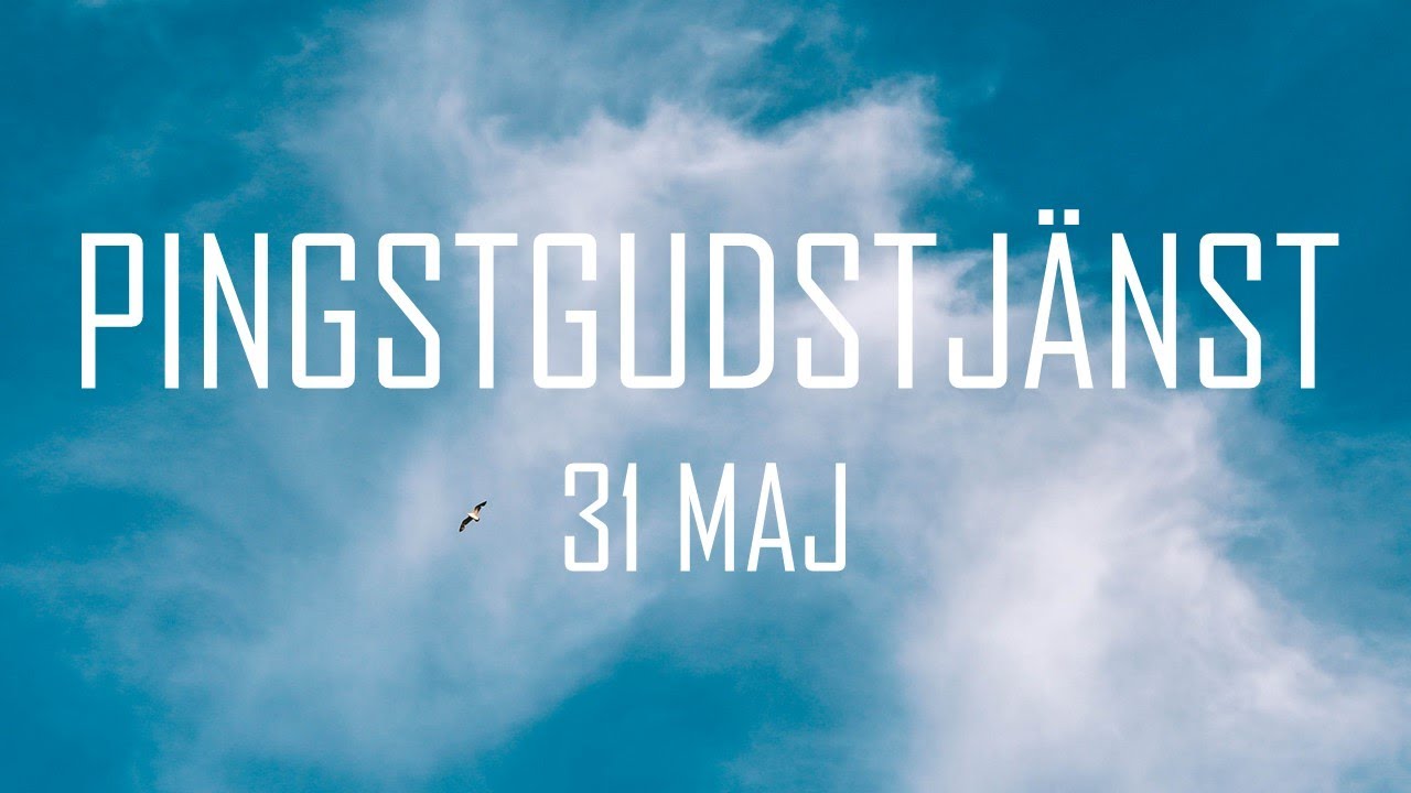 Gudstjänst | Pingstdagen 31 maj | Elimkyrkan och Hagakyrkan - YouTube