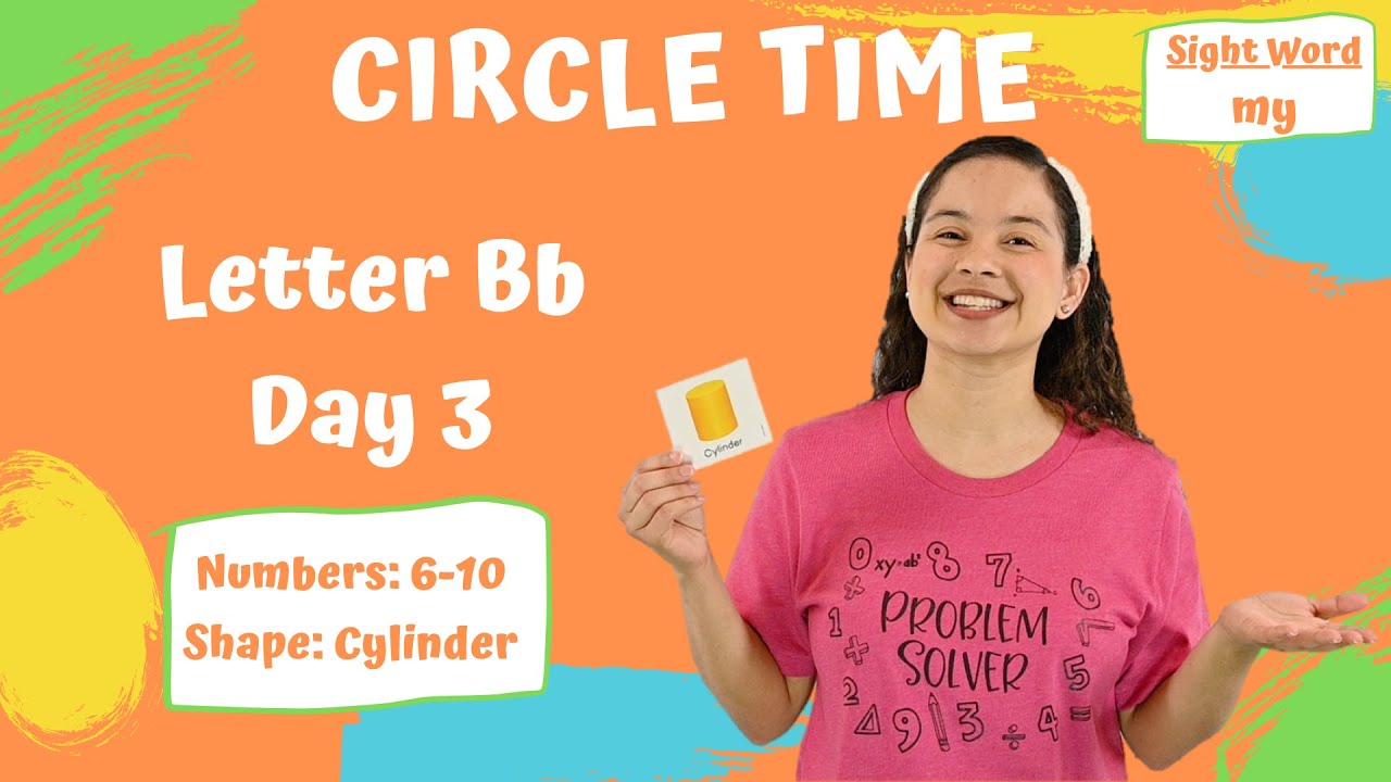 Circle Time - Letter Bb (Day 3) - YouTube