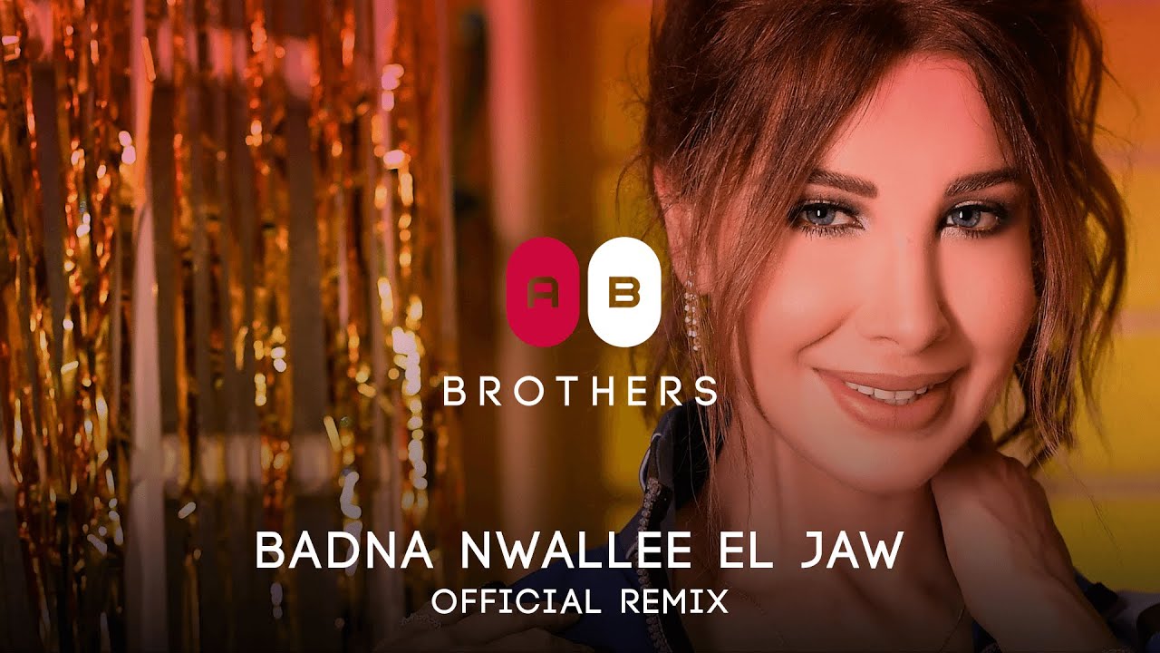 BADNA NWALLEE ELJAW -THE AB BROTHERS REMIX - YouTube