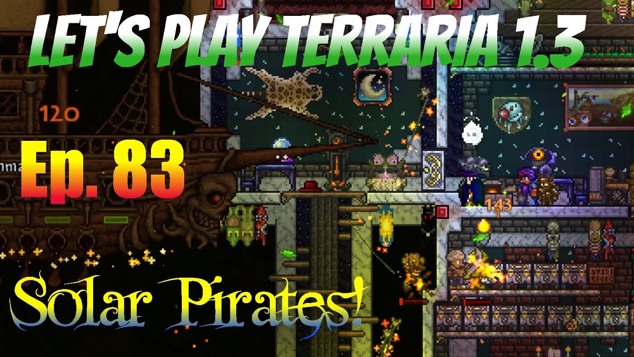 Let's Play Terraria 1.3 Ep. 83 - Solar Pirates! - YouTube