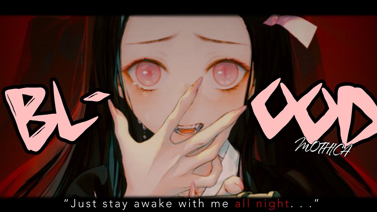 Nightcore » Blood [LV] - YouTube
