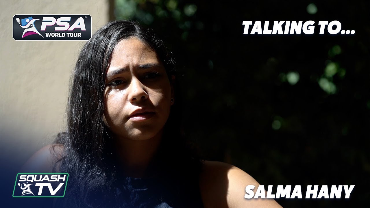Squash: Talking To... Salma Hany - YouTube