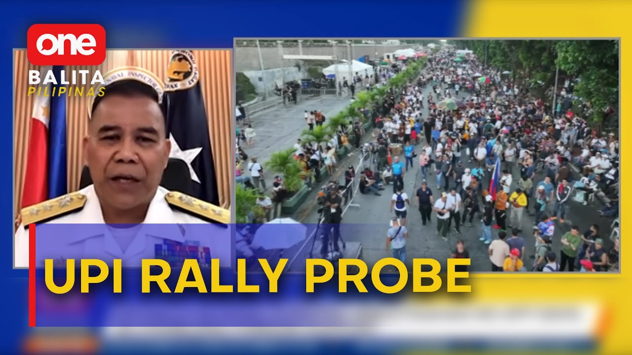 AFP: Pinaiimbestigahan ang UPI rally dahil sa posibleng foreign backing ...
