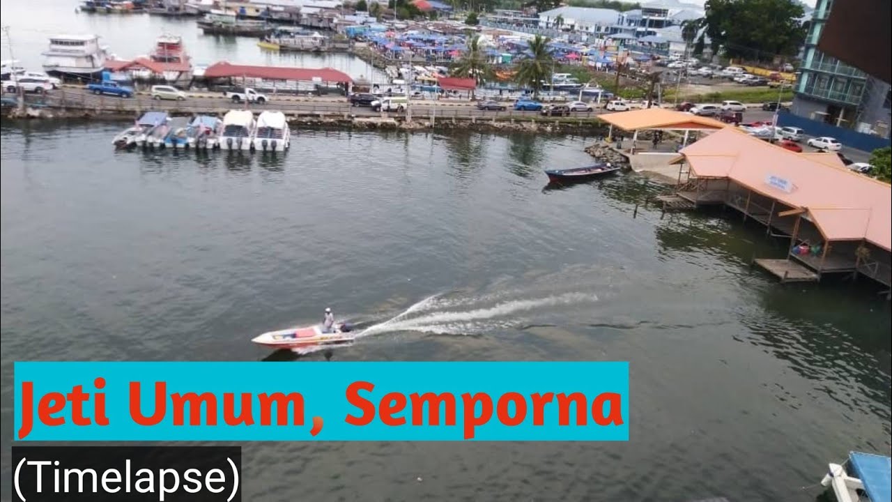 Jeti Umum, Semporna (Timelapse) - YouTube