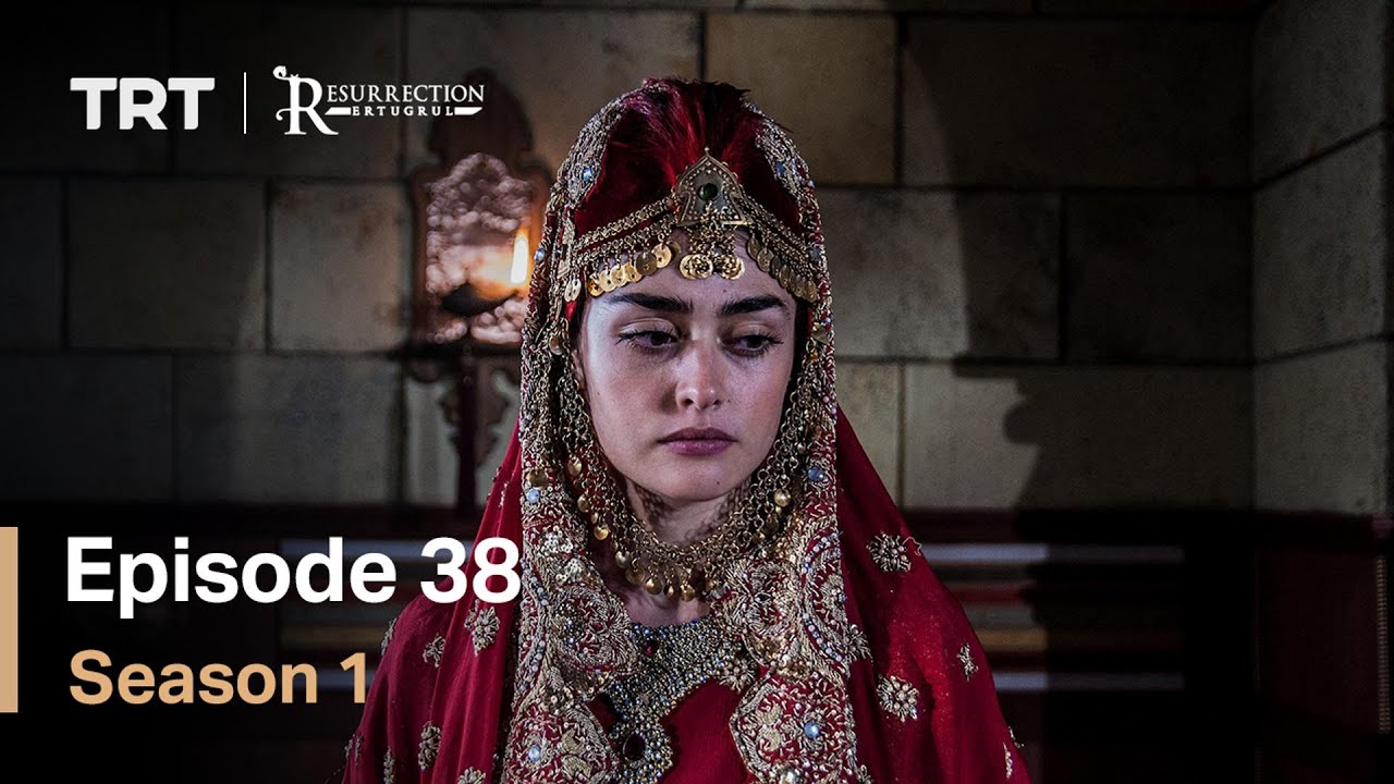 Resurrection Ertugrul Season 1 Episode 38 - YouTube