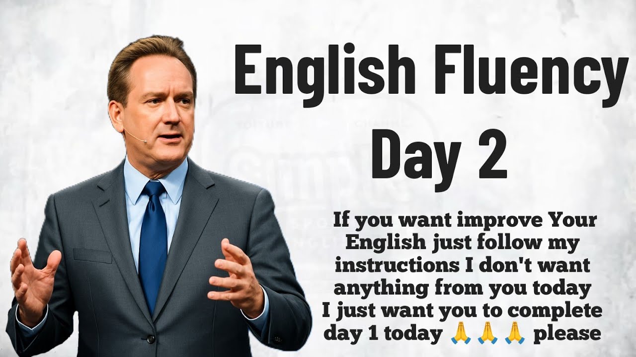 90 Days to English Fluency: Day 2 - Unlock Clear Pronunciation & Confidence - YouTube