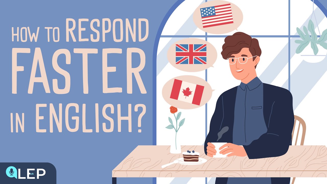 How To Respond FASTER in English? | 🎧 Podcast and Chill | Beginner ...