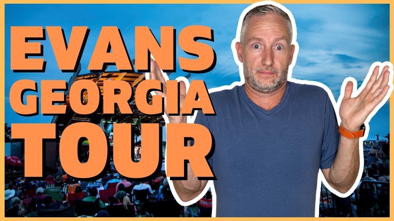 Evans Georgia Explained - EVANS GEORGIA TOUR - YouTube