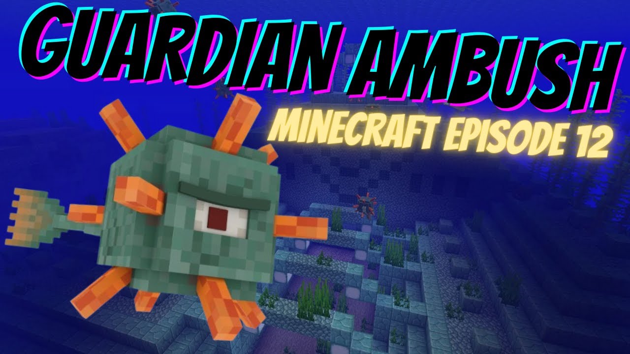 Guardian Ambush - Minecraft Episode 12 - Minecraft Season 1 [Minecraft ...