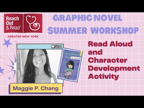 Graphic Novels Workshop with Maggie P Chang: Read Aloud and Character ...