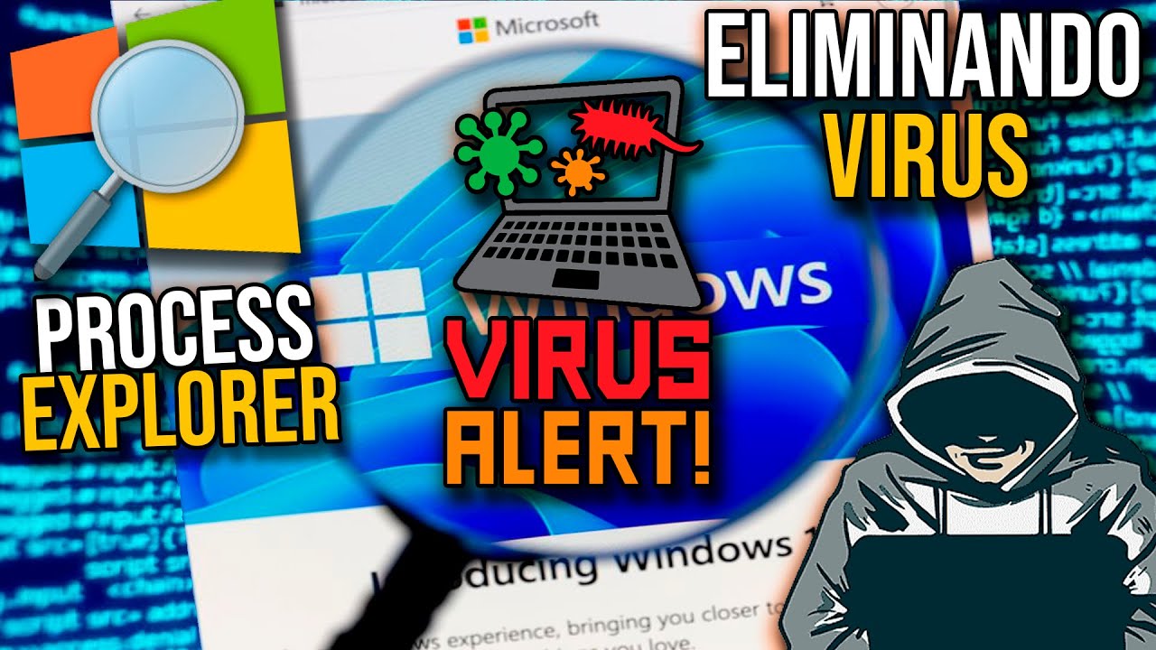 Cómo Eliminar Virus en Windows 10/11💻🔍 - Método Revelado (Con Process ...