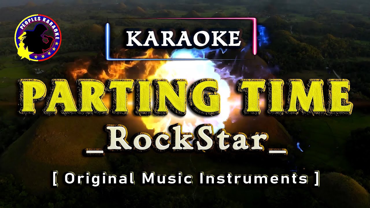 "PARTING TIME" by Rockstar [Karaoke Version] #karaoke #partingtime ...