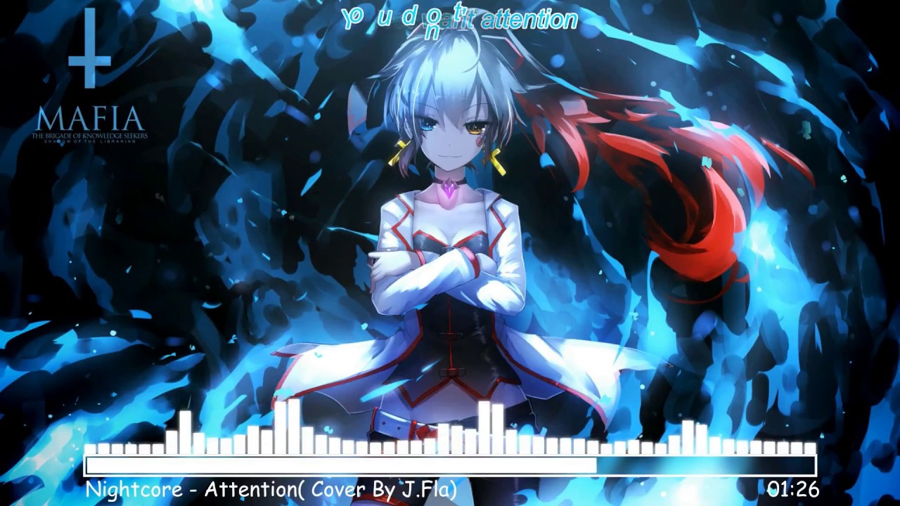 Nightcore - Attention(cover by J.Fla) - YouTube