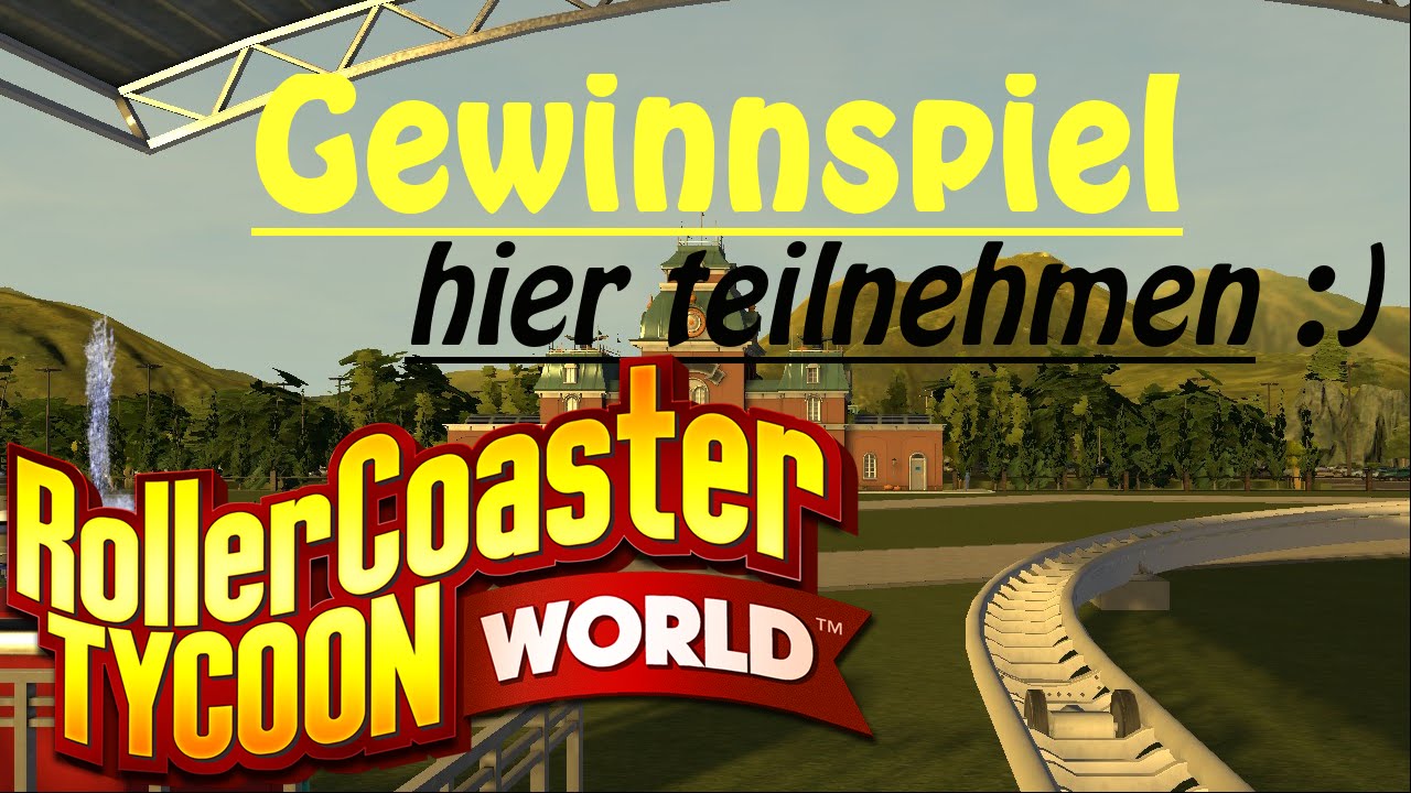 RollerCoaster Tycoon World - Mitmachen und RCTW gewinnen! [RCTW ...