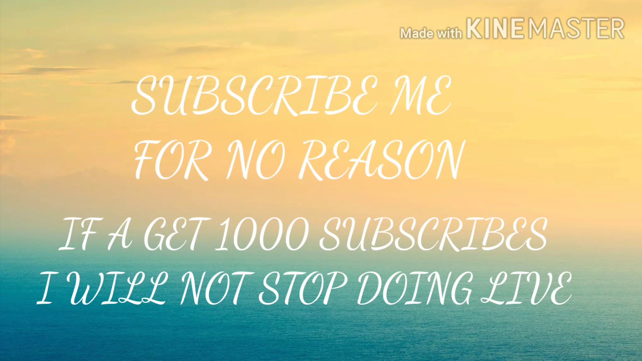 Subscribe me for no reason - YouTube