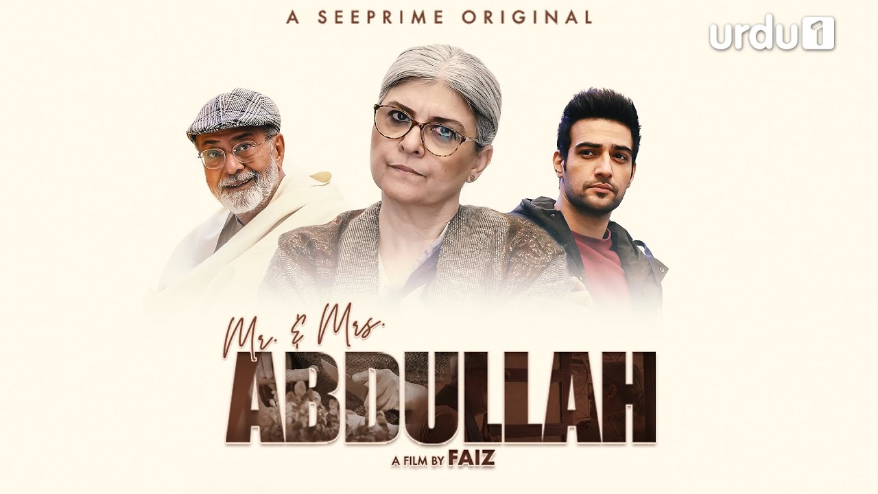 Mr & Mrs Abdullah | Short Film | Marina Khan | Mohammad Ahmed | Urdu 1 ...