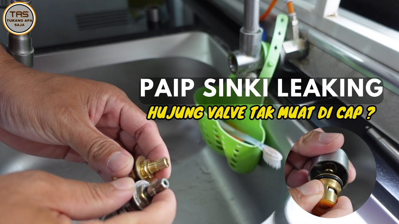 PAIP SINKI LEAKING.. HUJUNG VALVE TAK MUAT DI CAP?? - YouTube
