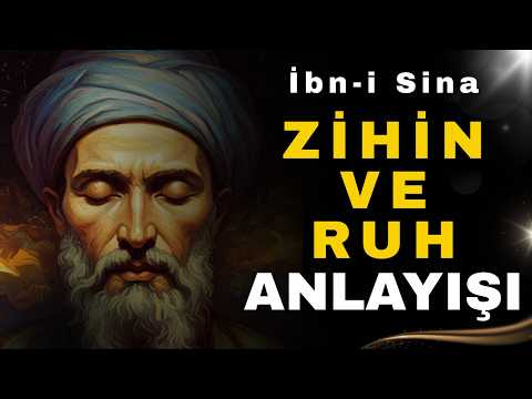 İbn-i Sina’nın Zihin ve Ruh Anlayışı | “Ben Kimim” Sorusu Nereden Gelir?