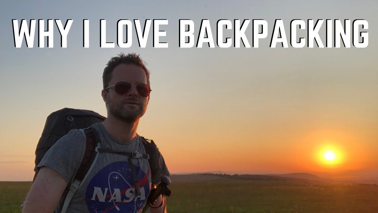 WHY I LOVE BACKPACKING | Tagged Video Response | Summer Solstice ...