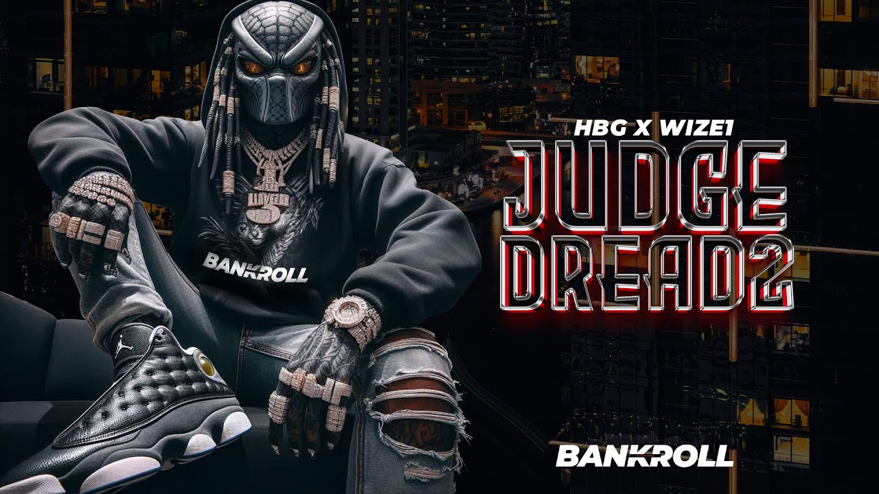 HBG X Wize1 - Judge Dread 2 -(Official Music Video) - YouTube