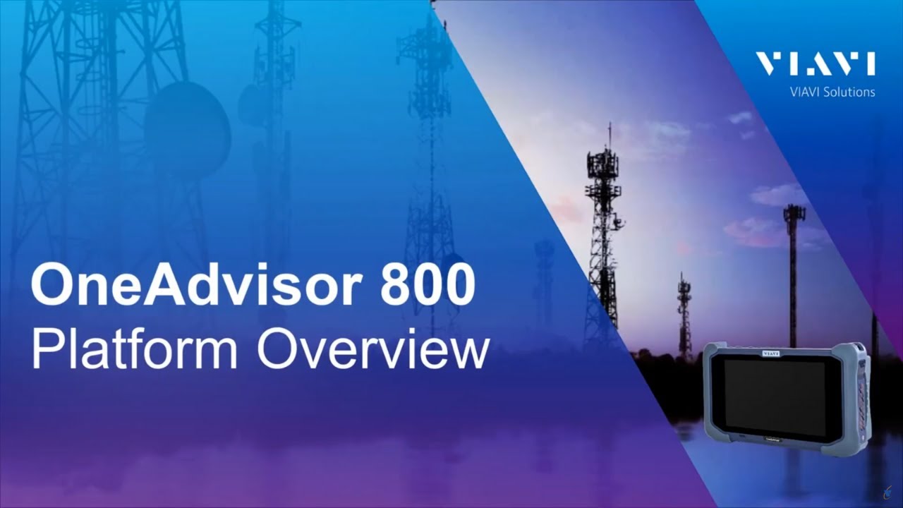 VIAVI OneAdvisor-800 Platform Overview - YouTube