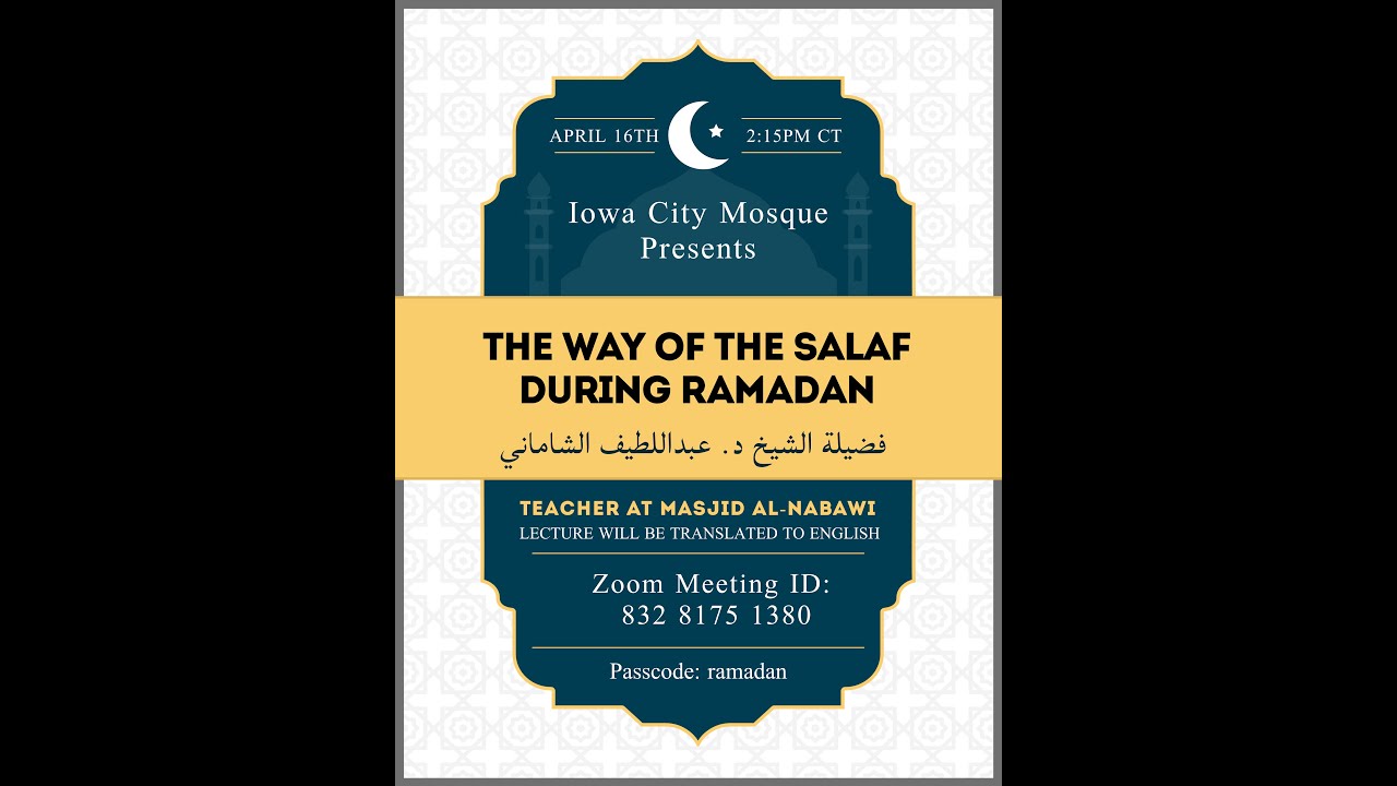 Lecture: The Way of the Salaf during Ramadan - محاضرة: حال السلف في ...