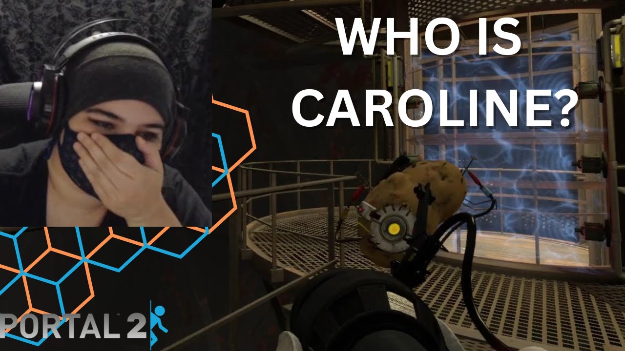 WHO IS CAROLINE?: Portal 2 [25] - YouTube