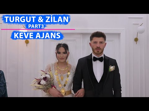 ZİLAN & TURGUT PART 3 - KEVE AJANS 2023
