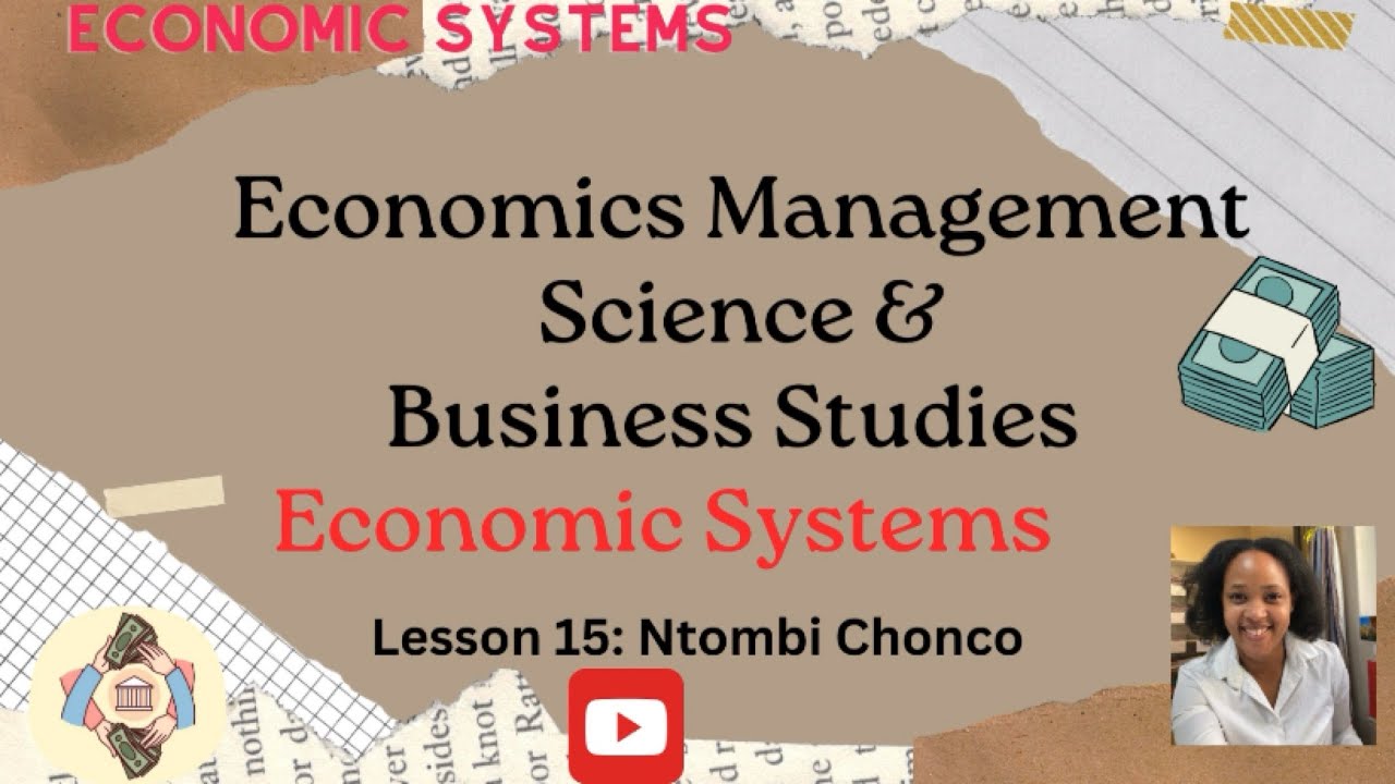 Lesson 15: Economic Systems |Planned|Market | Mixed Economies| Private ...