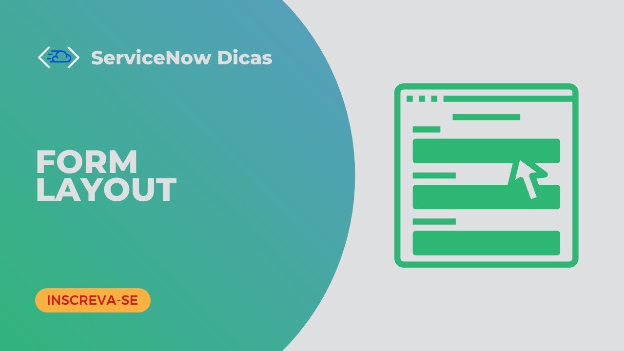 Criando campos com o Form Layout | ServiceNow - YouTube