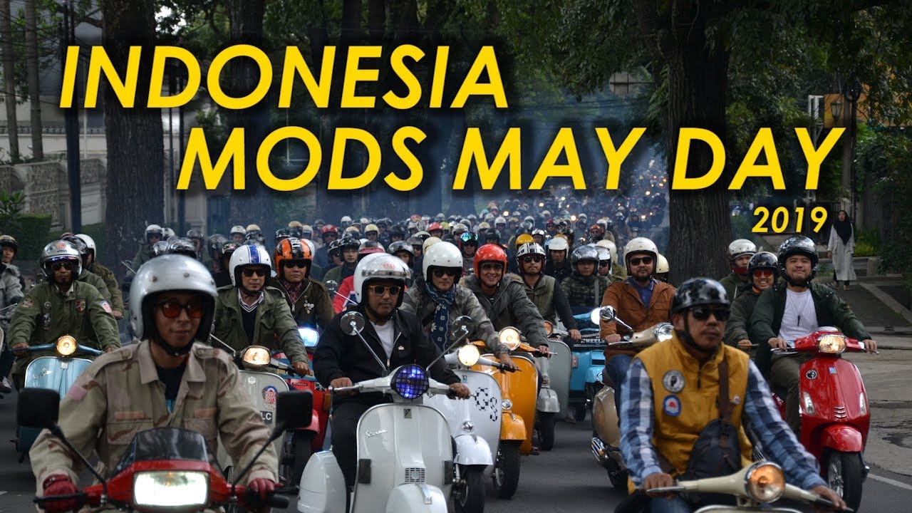 INDONESIA MODS MAY DAY 2019 - YouTube