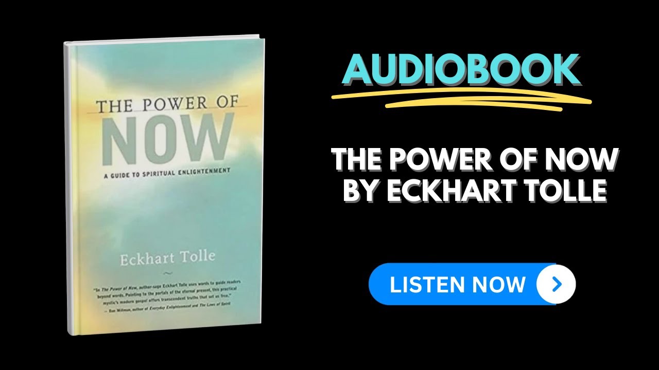 The Power Of Now By Eckhart Tolle Book Summary - English Audiobook ...