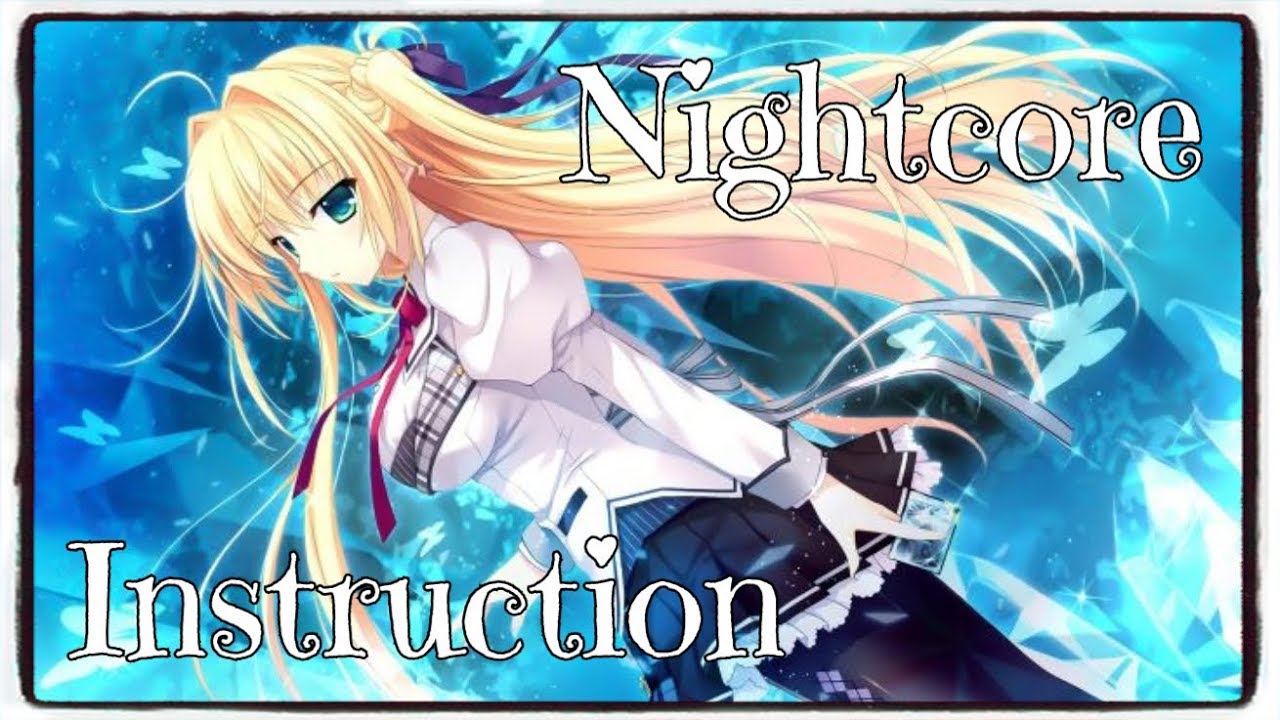 Nightcore - Instruction (Jax Jones ft. Demi Lovato, Stefflon Don ...