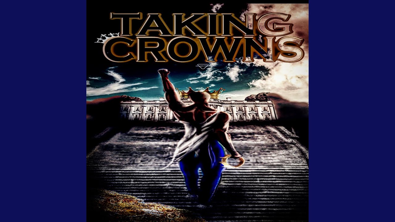 Taking Crowns - YouTube