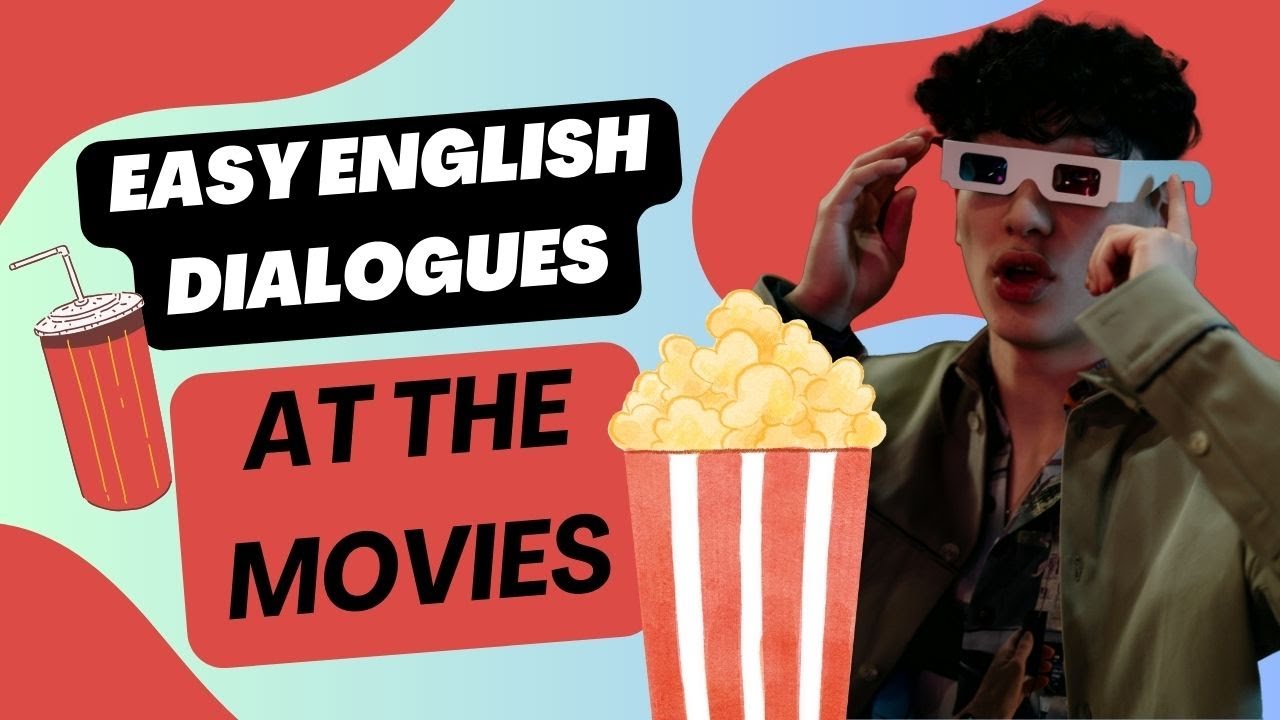 Easy English Dialogues: At the movie theatre - YouTube