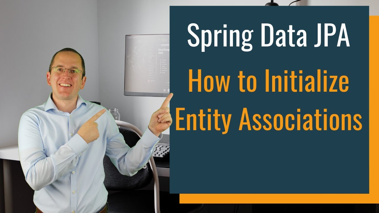 How To Initialize Entity Associations With Spring Data Jpa Youtube