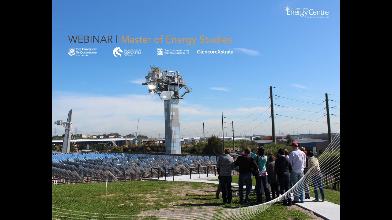 Master of Energy Studies Webinar 28 August 2013 - YouTube