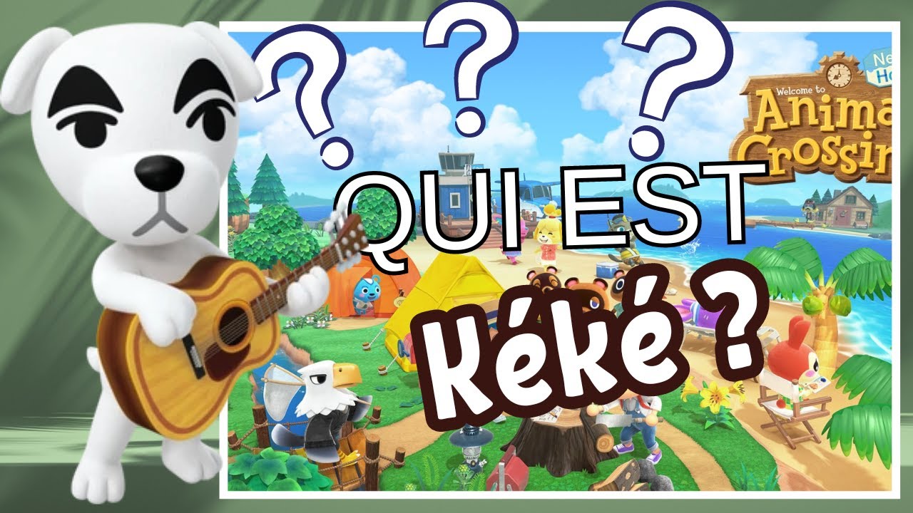 Animal Crossing : Connais-tu Kéké ? - #30 - YouTube