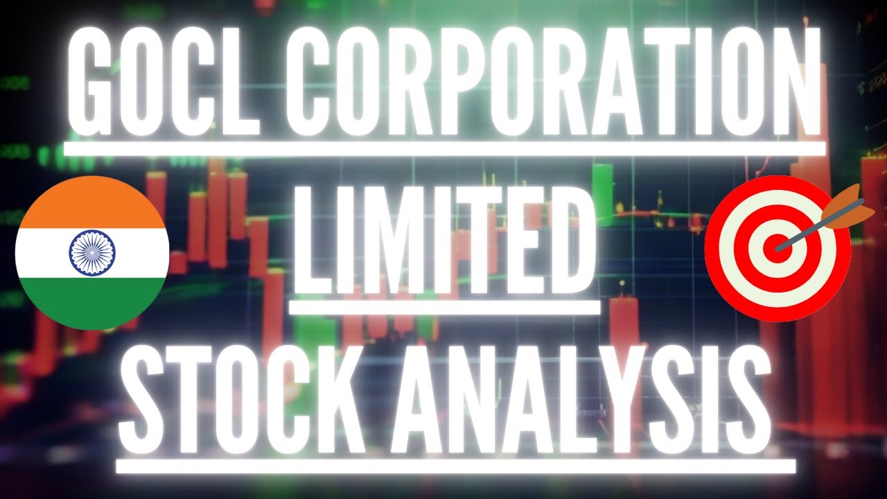 🧐🔎Gocl Corporation Limited - Stock Target Analysis📚 - YouTube