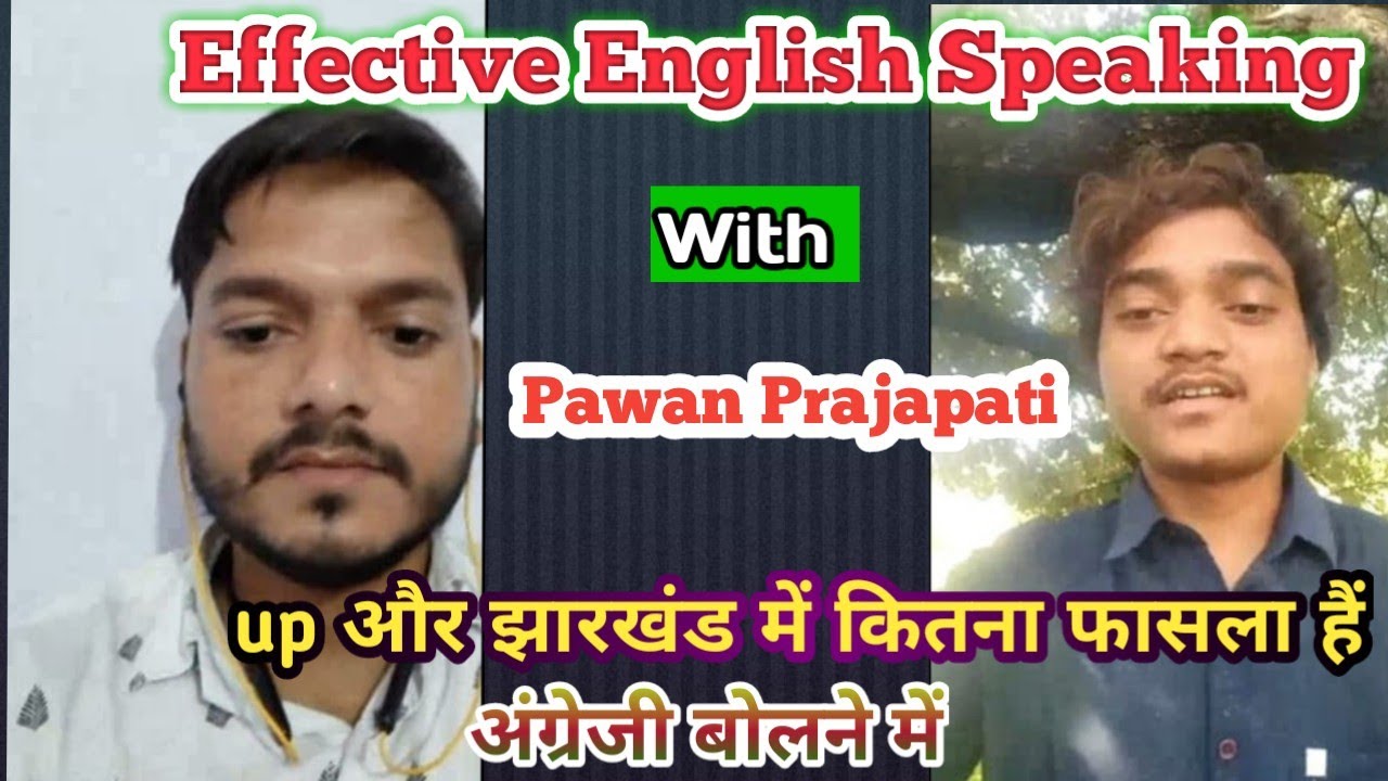 Effective English Speaking with Pawan Prajapati| English Practice ...